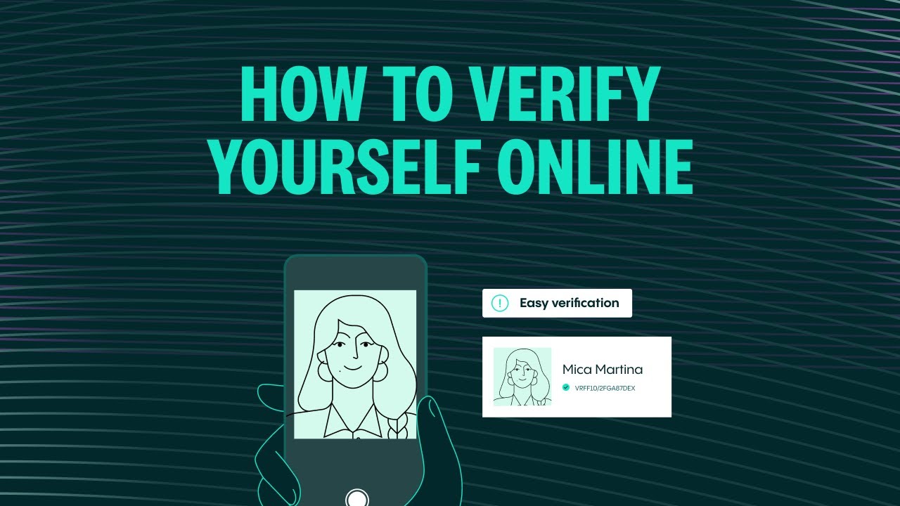 Verifying yourself online | Veriff