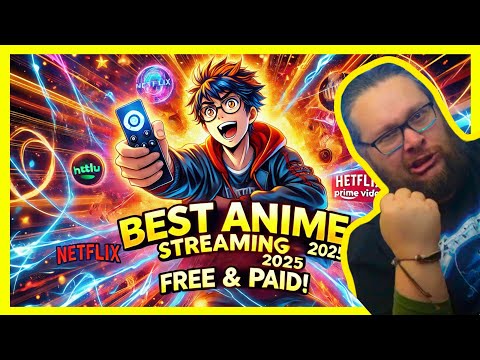 How to Watch the Best Anime in 2025 (Free & Paid Streaming Guide!)