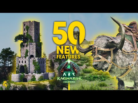 TOP 50 NEW Features on RAGNAROK ASCENDED! | ARK: Survival Ascended