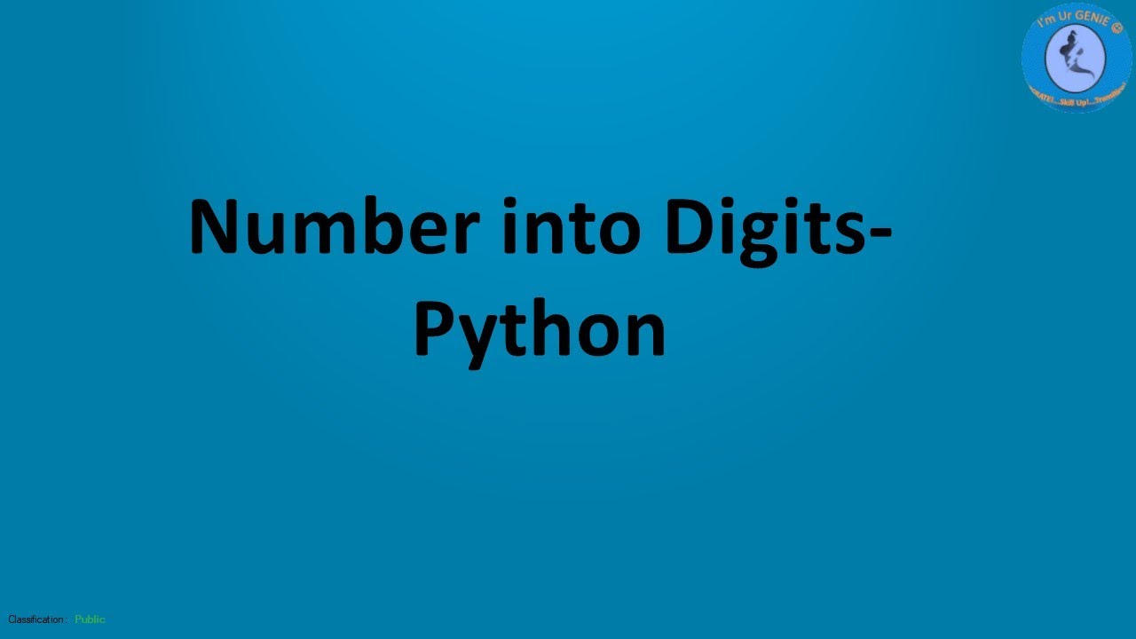Python for Beginner #5 - Split Integer into Digits