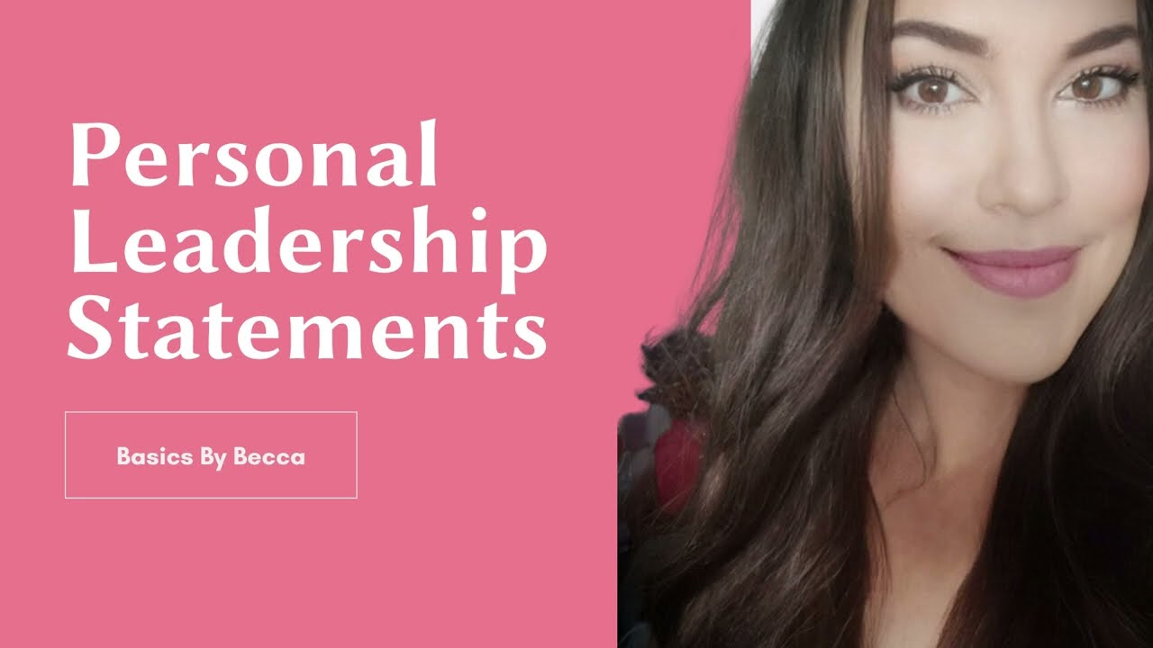 Crafting Your Personal Leadership Statement: 5 Examples