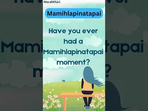 Mamihlapinatapai: The Word for a Silent Shared Moment of Desire #strangewords