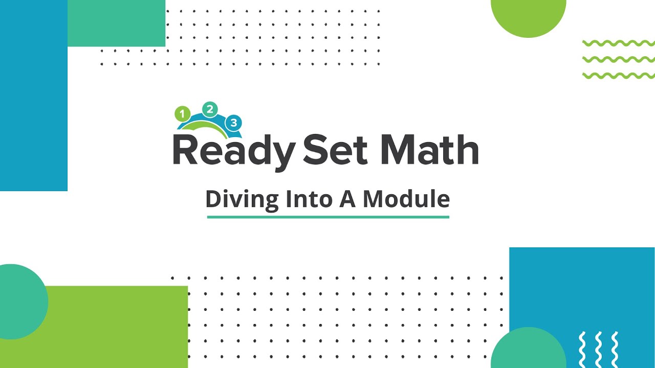 Ready Set Math - Diving Into a Module