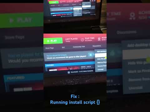 Running install script {} steam games not launching fix