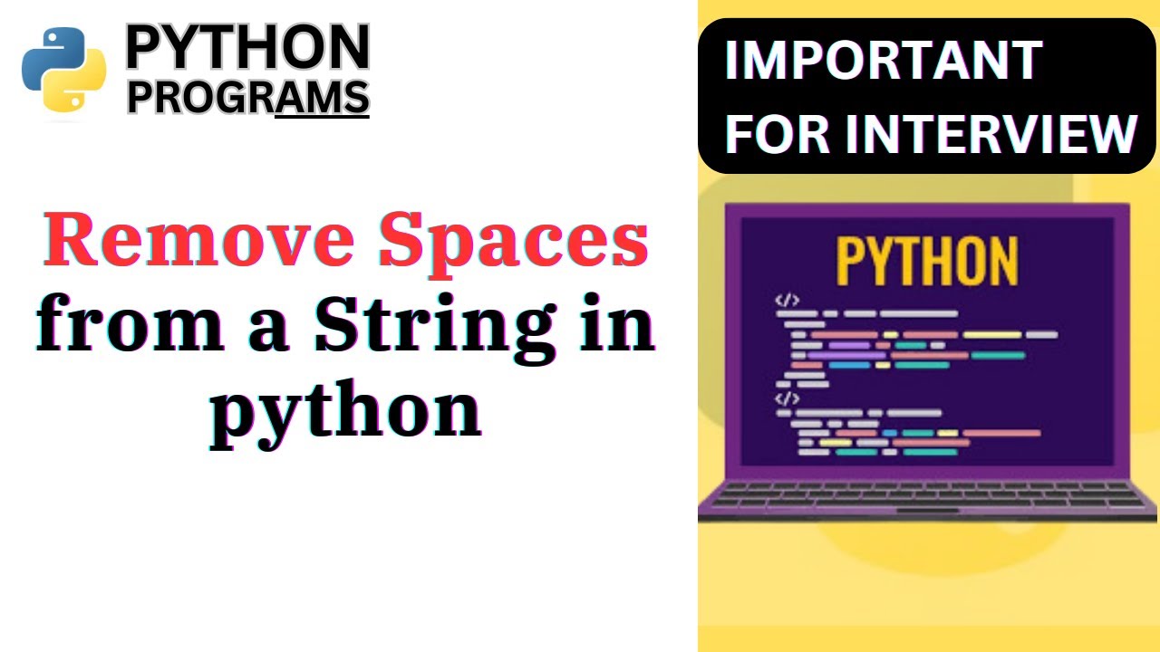 How to Remove Spaces from a String in python | python string problem