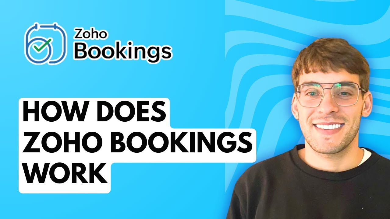 How Does Zoho Bookings Work [2026 Full Guide]