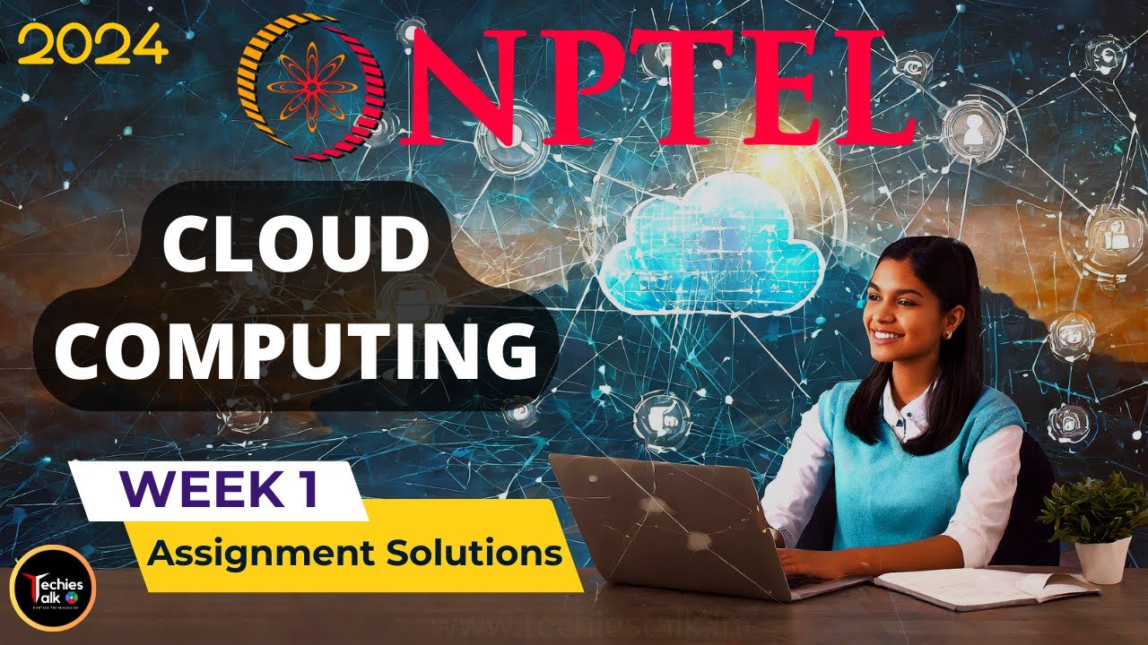 NPTEL Cloud Computing WEEK1 Quiz Assignment Solutions and Answer | Swayam Jan 2024 | IIT Kharagpur