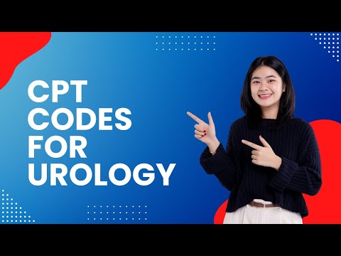 What are the CPT Codes for Urology