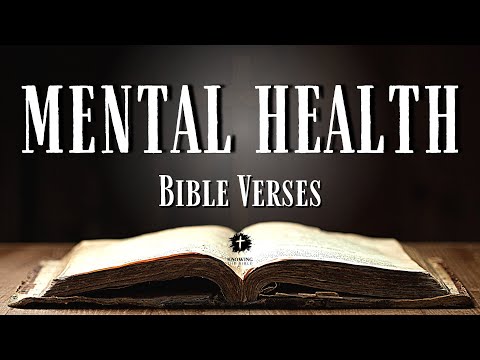 Best Bible Verses About MENTAL HEALTH [KJV] With Inspirational Explanation