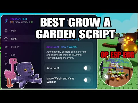 Grow a Garden Script GUI | EGG DETECTOR SEED PET SPAWNER DUPE AUTO EVENT SUMMER *NO KEY*