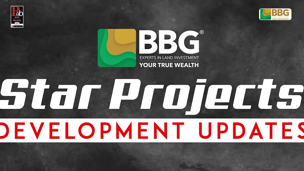 BBG's Star Projects: Development updates || #BBG #BBGINDIA