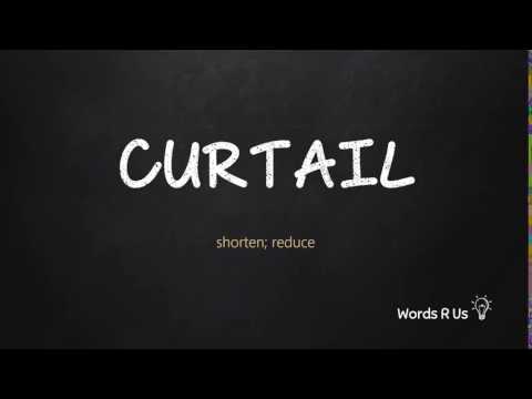 How to Pronounce CURTAIL in American English