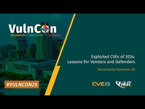 Exploited CVEs of 2024: Lessons for Vendors and Defenders