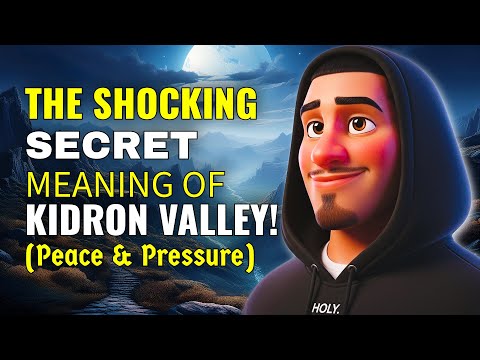 SHOCKING Meaning of Kidron Valley! (You Missed This in John 18) - Between Peace & Pressure
