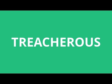 How To Pronounce Treacherous - Pronunciation Academy