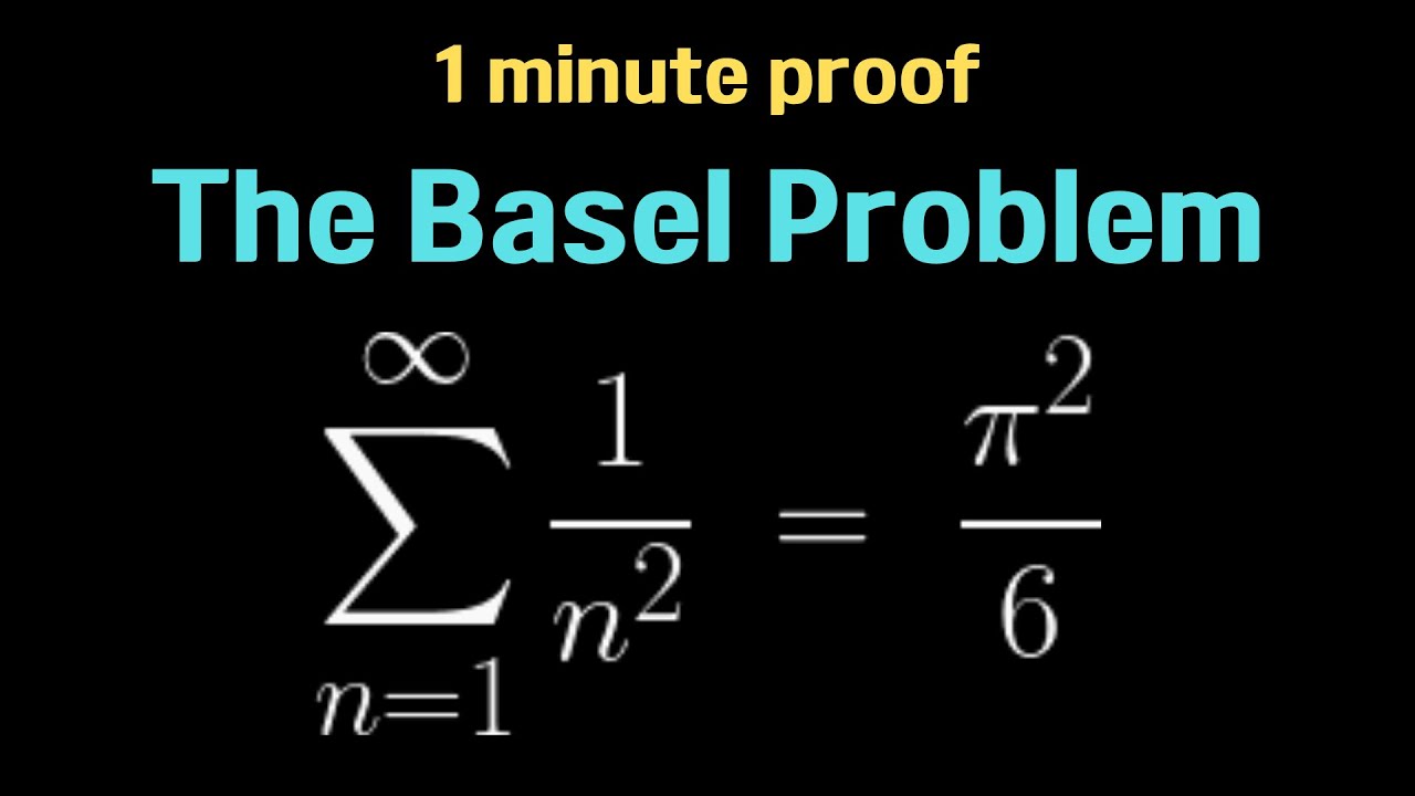 Basel Problem | 1 minute maths