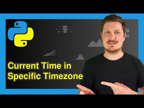 Get Current Time in Specific Timezone in Python (Example) | datetime Today | Specify & Set Manually