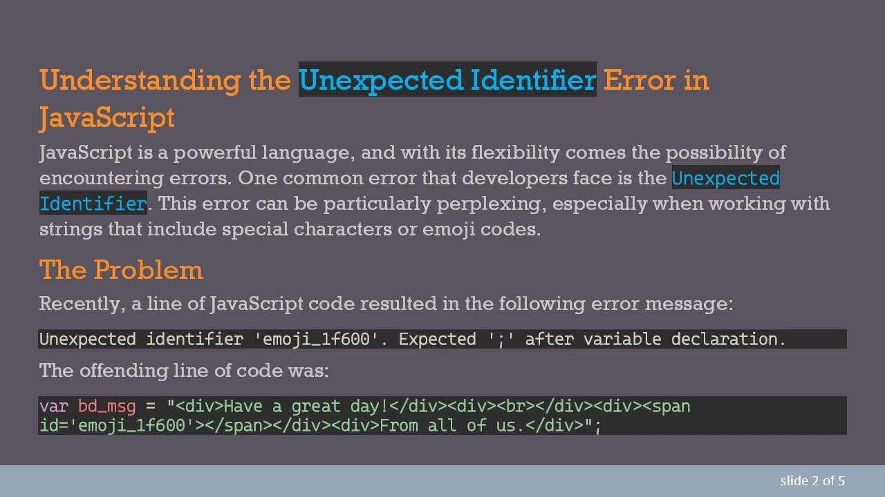 Fixing the Unexpected Identifier Error in JavaScript with Emojis