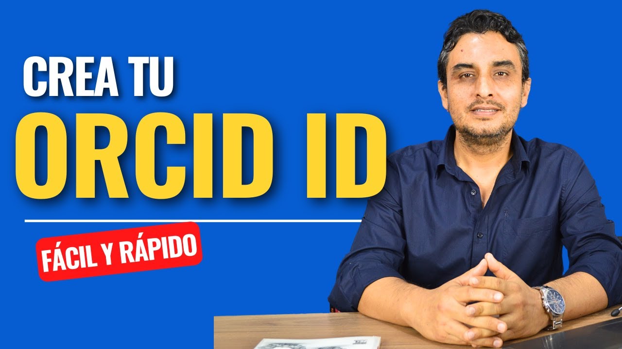 ¡CREAR TU ORCID FÁCIL Y RÁPIDO! [TUTORIAL]
