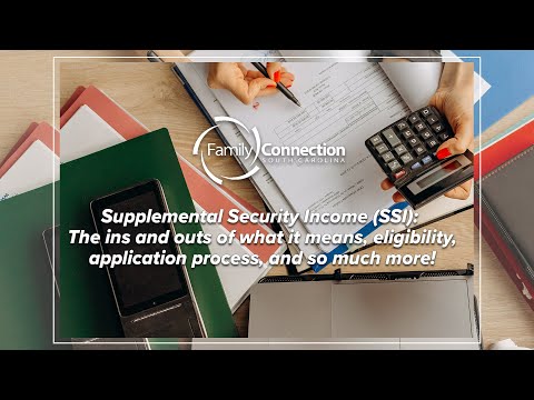 Supplemental Security Income (SSI): what it means, eligibility, application process
