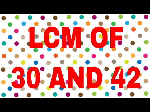 LCM of 30 and 42