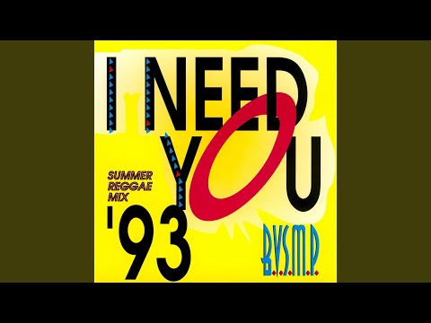 I Need You ’93 (Re-Recorded)
