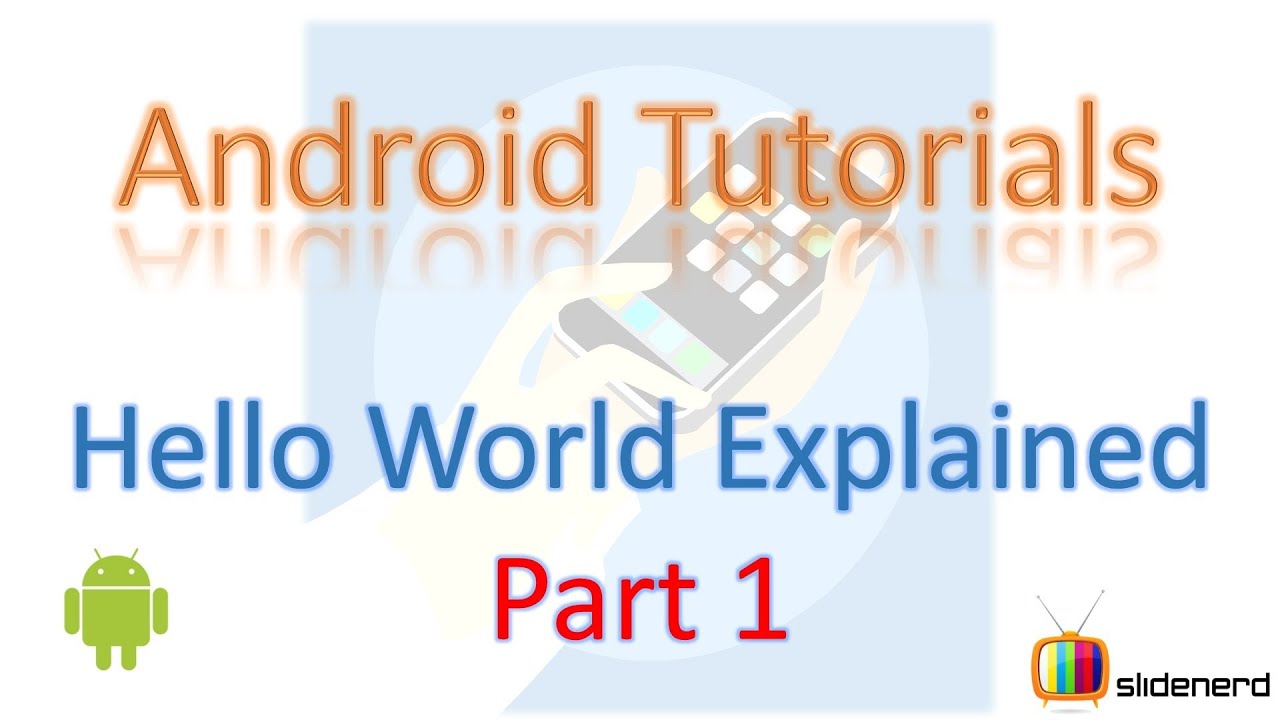 5 Hello World Android Example Part 1 |