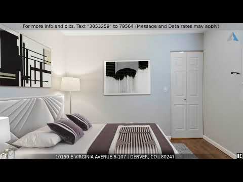 Priced at $290,000 - 10150 E Virginia Avenue 6-107, Denver, CO 80247