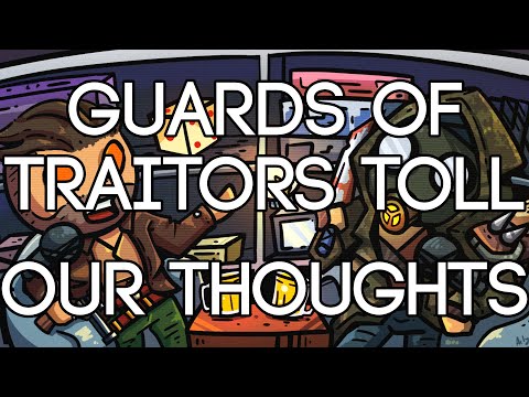 [S7E19] Guards of Traitor's Toll - Our Thoughts So Far