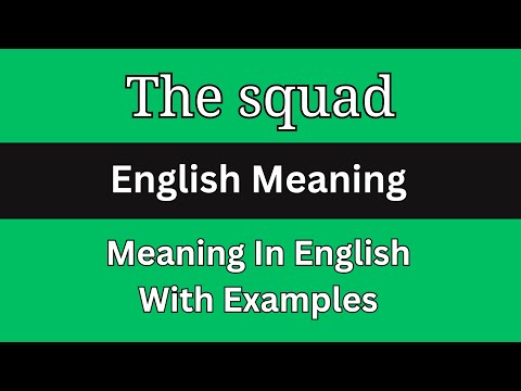 The Squad meaning/What is meaning of The Squad