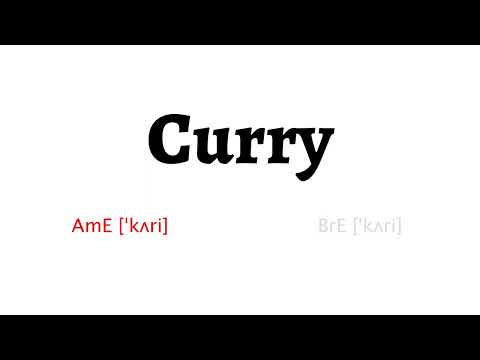How to Pronounce curry in American English and British English