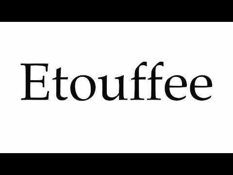 How to Pronounce Etouffee