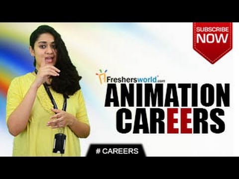CAREERS IN ANIMATION –  Certification Course,Degree,2D,3D, Animation studio,Salary Package
