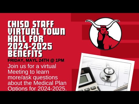CHISD STAFF Town Hall for 2024-2025 Benefits