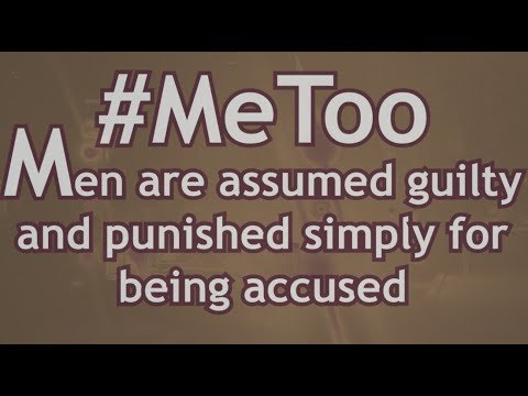 #MeToo – Guilty Until Proven Innocent | MGTOW MONKS