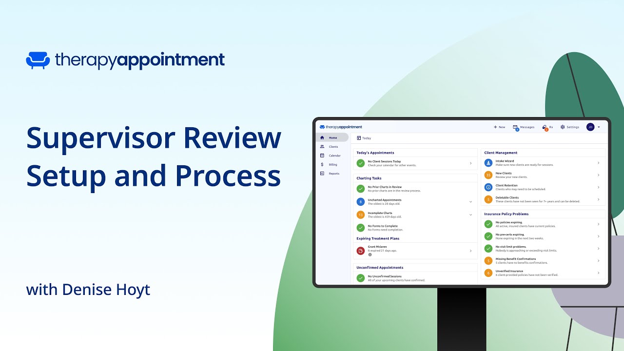 Group Practice: Supervisor Review Setup and Process