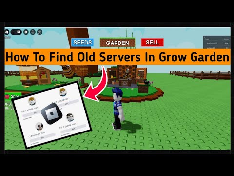 How to Find Old Servers in Grow a Garden on Roblox | Play Older Game Versions Easily!