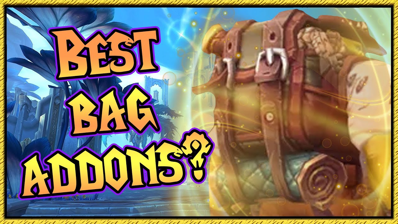 The WoW Addons you need - Bags