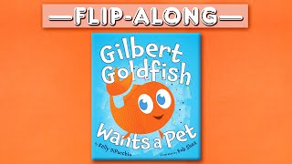 Gilbert Goldfish Wants a Pet by Kelly DiPucchio: 9780803733947 ...
