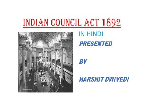 (Hindi) Indian Council Act 1892 Explained in Detail