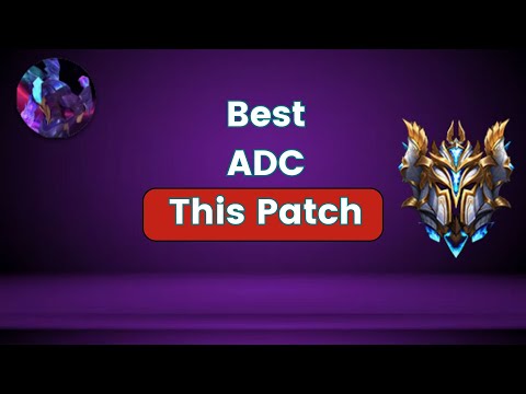 This is The Best ADC On the Patch