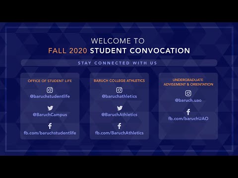 Baruch College Fall 2020 Student Convocation