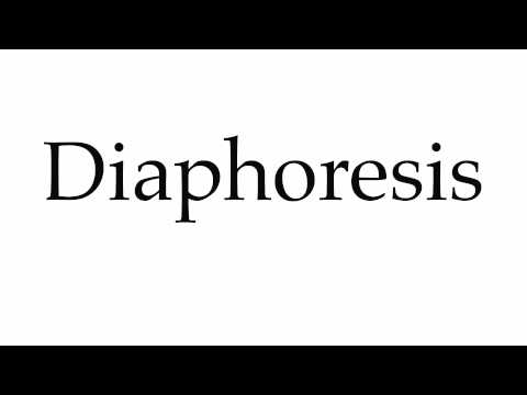 How to Pronounce Diaphoresis