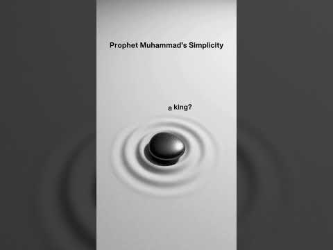 Prophet Muhammad's Simplicity