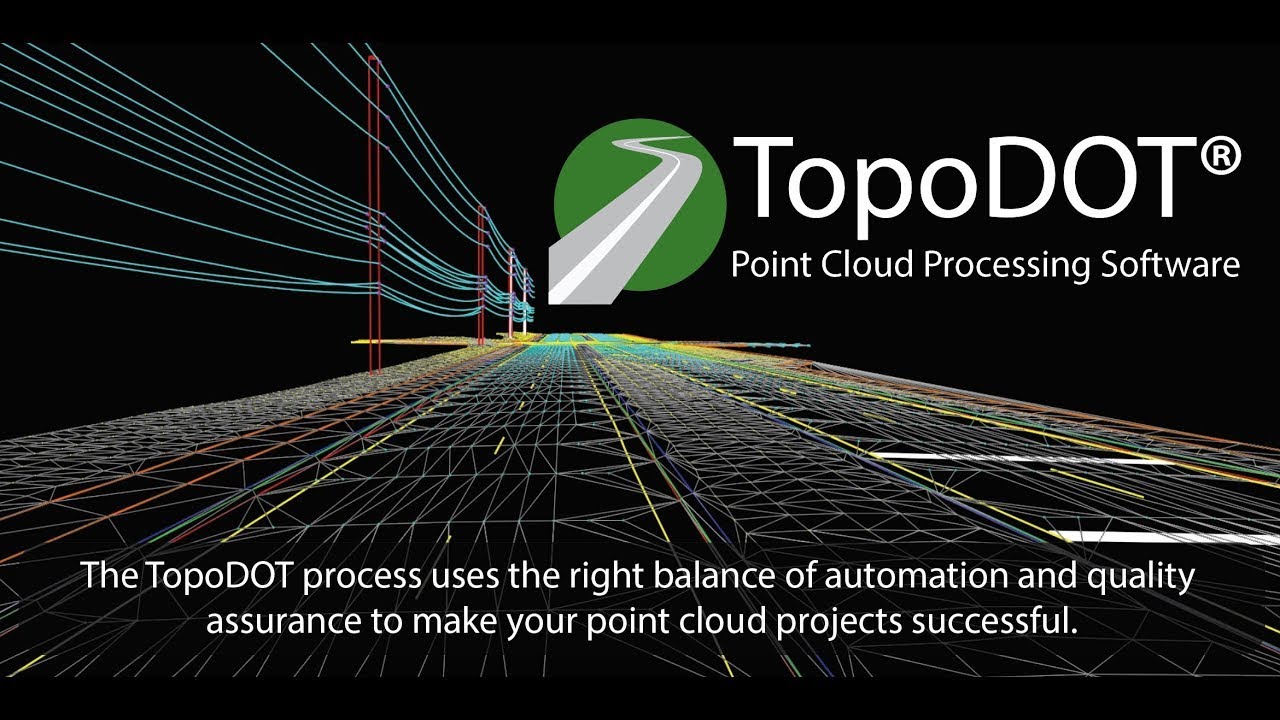 TopoDOT v2024 Point Cloud Processing Solution
