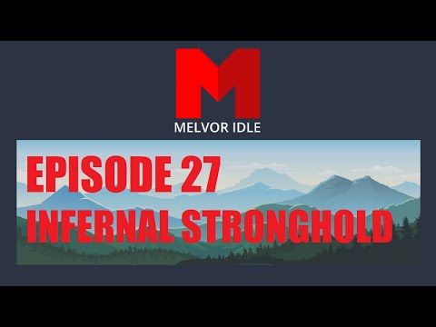 Steam Community :: Video :: Melvor Idle - Ep 27 - Infernal Stronghold