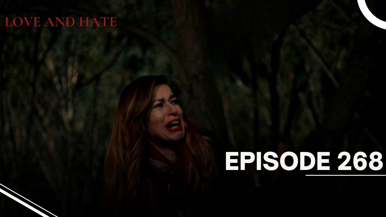 Love and Hate Episode 268 | Ask ve Mavi | FULL HD