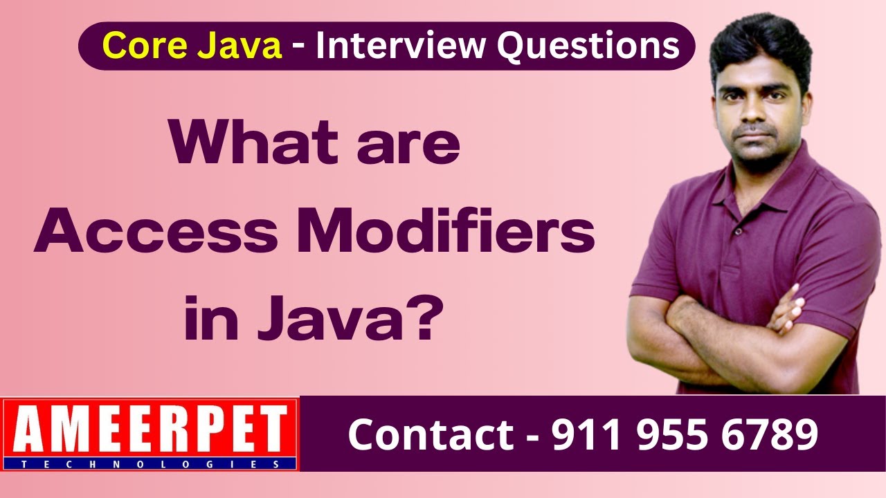 What are Access Modifiers in Java | Ameerpet Technologies | By Srinivas
