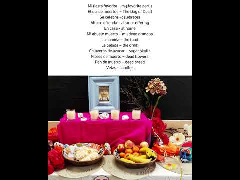 Day of the dead - my altar El día de los muertos / mi altar