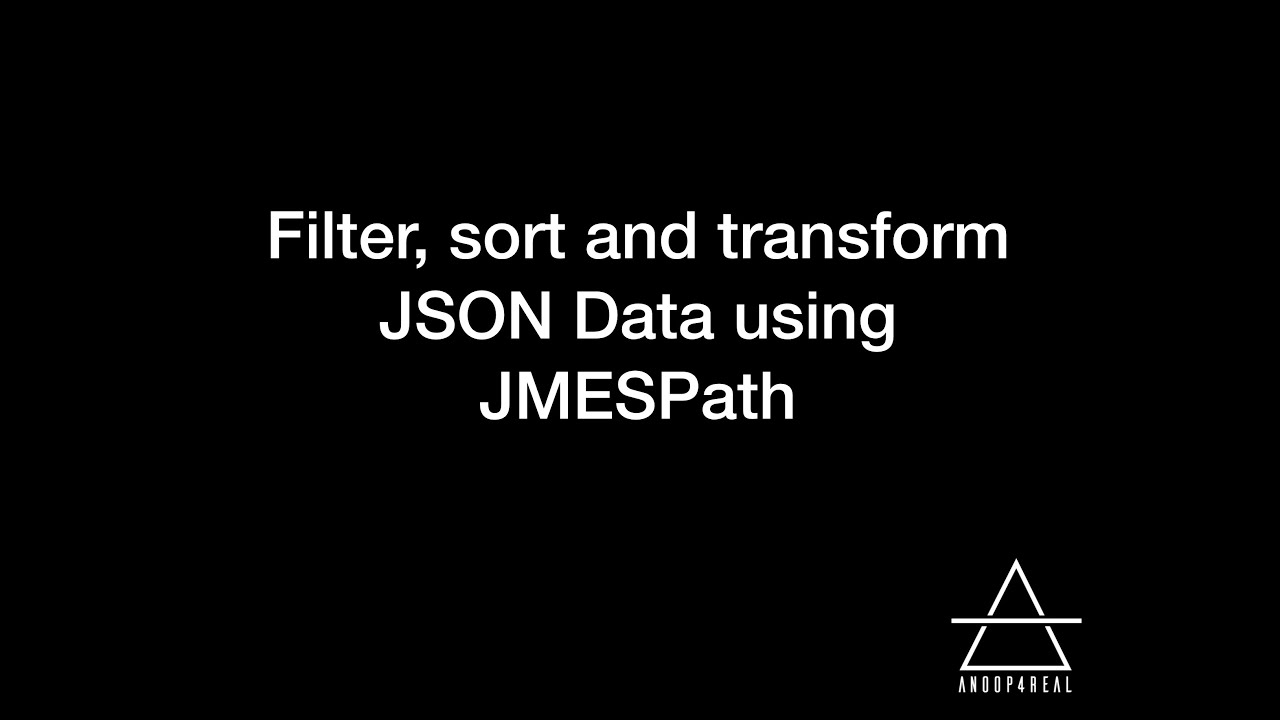 JSON: Filter, sort or Transform JSON Data using JMESPath